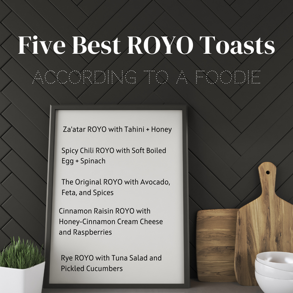 Five ROYO Toast Ideas to Spice Up Your Next Meal | The Toast - ROYO ...
