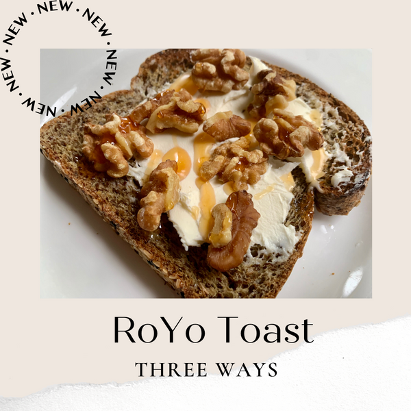 Three Fun New Ways To Enjoy ROYO Toast | The Toast - ROYO BREAD CO.